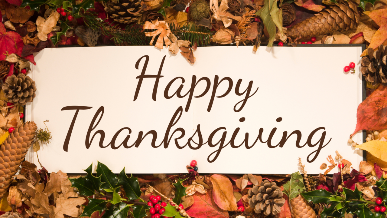 Happy Thanksgiving! Matthew 25 Holiday Hours - Matthew 25
